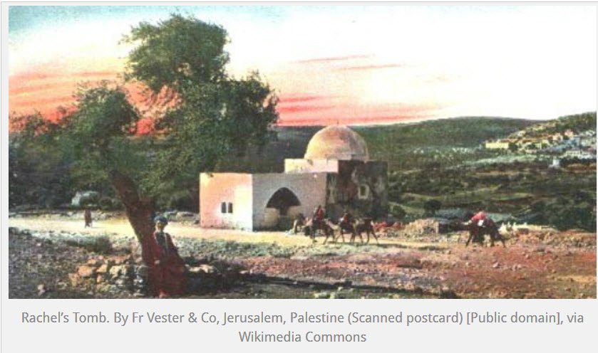 rachels tomb | Hebrew Nation Online