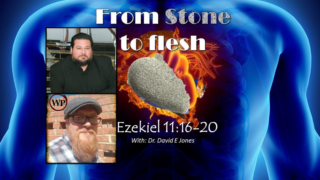 Stone to flesh with Will Spires | Hebrew Nation Online